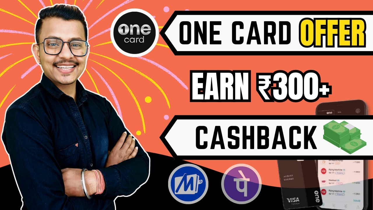 OneCard App huge Offer🔥|| Get Flat ₹300 Cashback using OneCard💸|| How ...