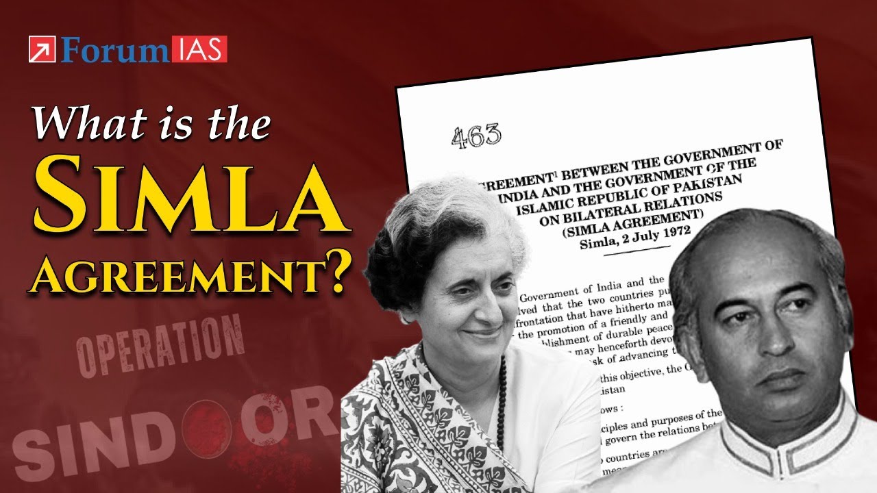 What is the Simla Agreement? Why a 50-Year-Old Pact Still Matters for ...