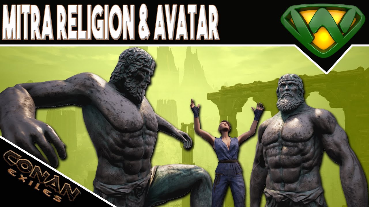 Religion Guide Mitra | Conan Exiles 2020 - YouTube
