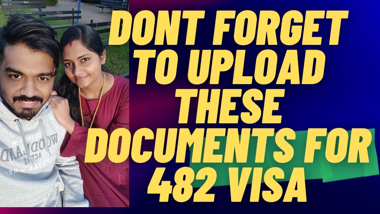 What Type Of Documents To Be Uploaded To Make 482 Visa Processing Fast what-type-of-documents-to-be-uploaded-to-make-482-visa-processing-fast