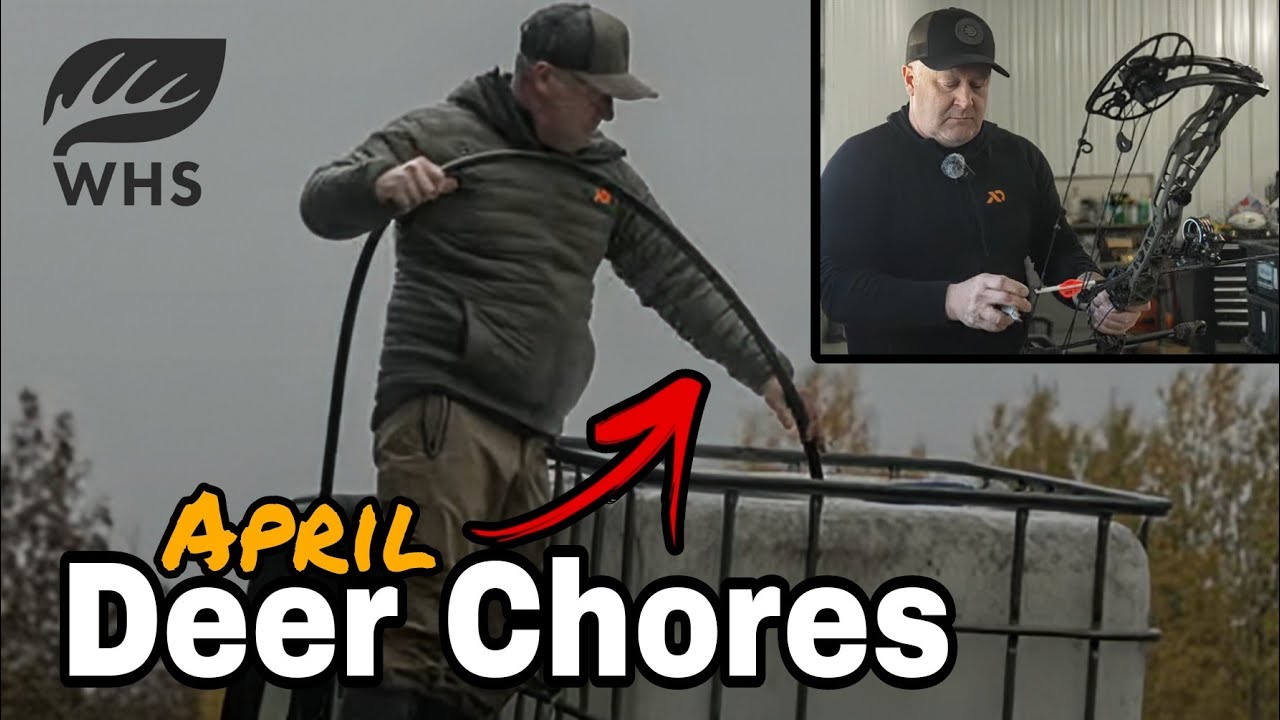 April Deer Hunting Chores - YouTube