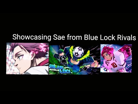Showcasing Sae from Blue Lock Rivals - YouTube
