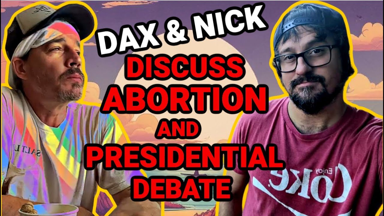 Abortion Discussion, Trump vs. Biden (PART ONE) with DAX DRIVER on the ...