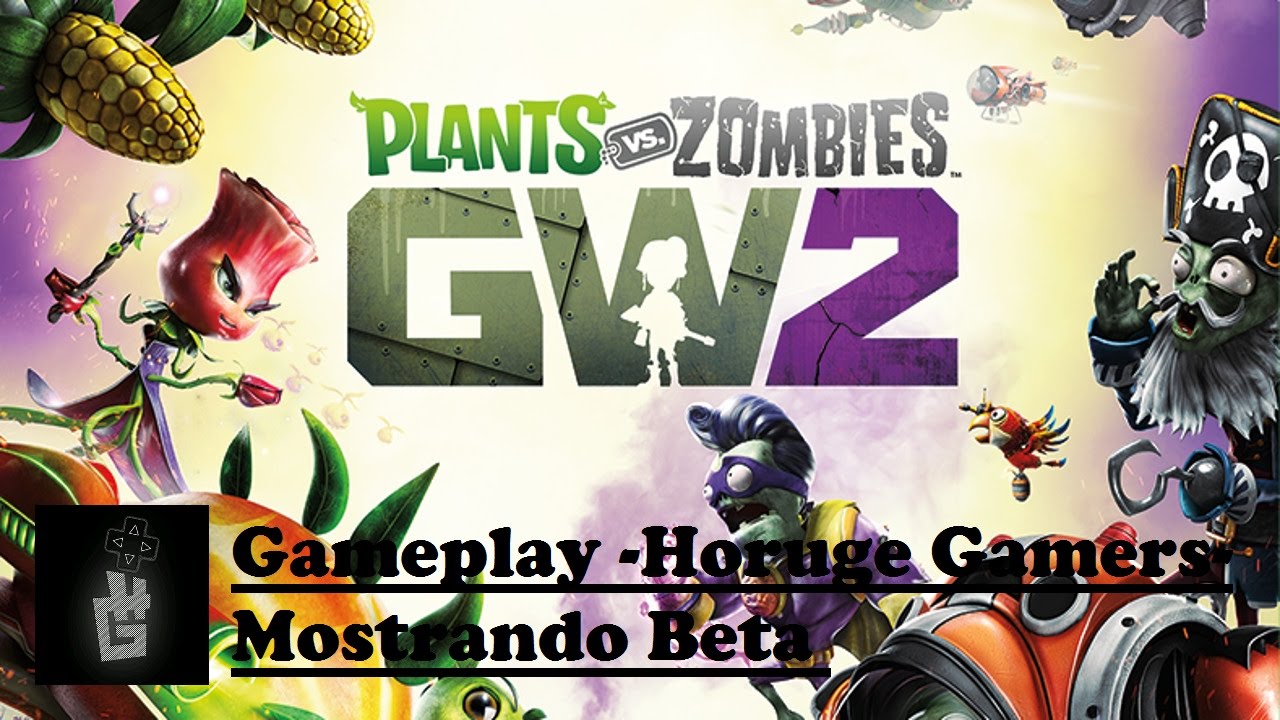 Gameplay Plants vs Zombies Garden Warfare 2 Beta de PS4 -Horuge Gamers ...