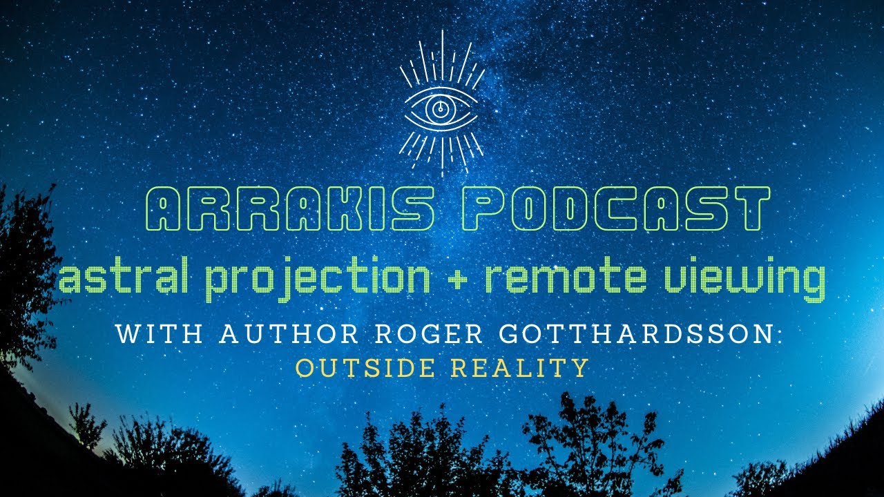 Astral Projection and Remote Viewing Techniques with Interdimensional ...