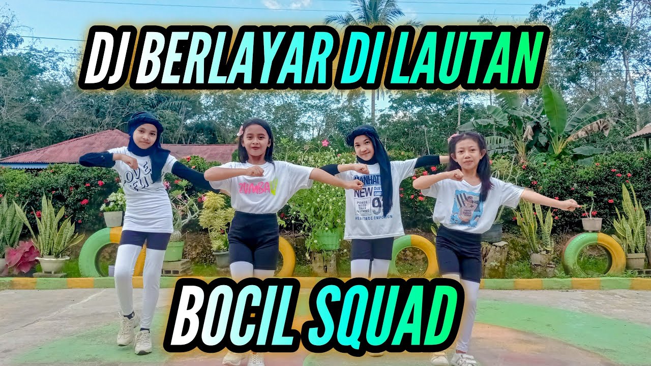 DJ BERLAYAR DI LAUTAN | Bocil Squad | Mommy Bintang - YouTube