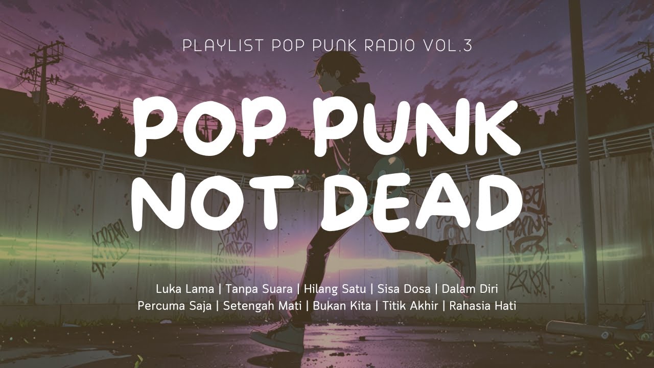 PLAYLIST POP PUNK RADIO VOLUME 3 - YouTube
