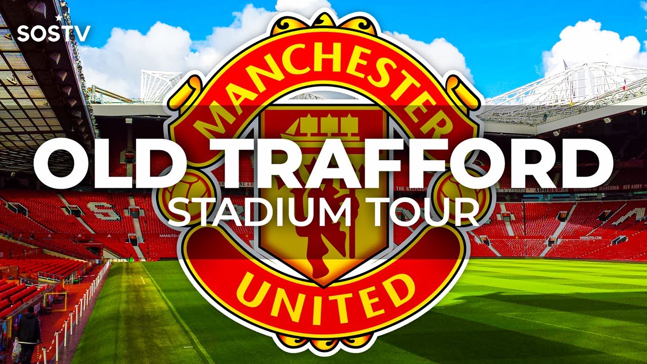 MOST ICONIC GROUND IN ENGLAND! Manchester United | Old Trafford Stadium ...