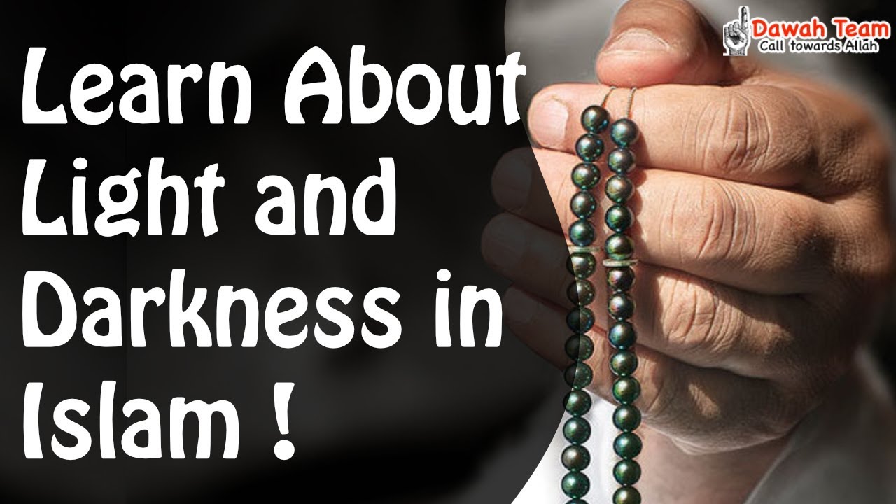 Learn About Light and Darkness in Islam ᴴᴰ ┇Nouman Ali Khan┇ Dawah Team ...