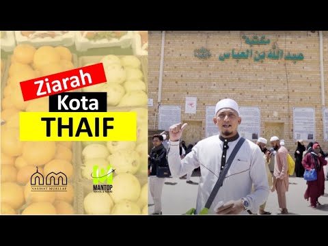 Kembara Umrah EP2 | Ziarah Kota Taif - Bermacam Perasaan #taif #mekkah ...