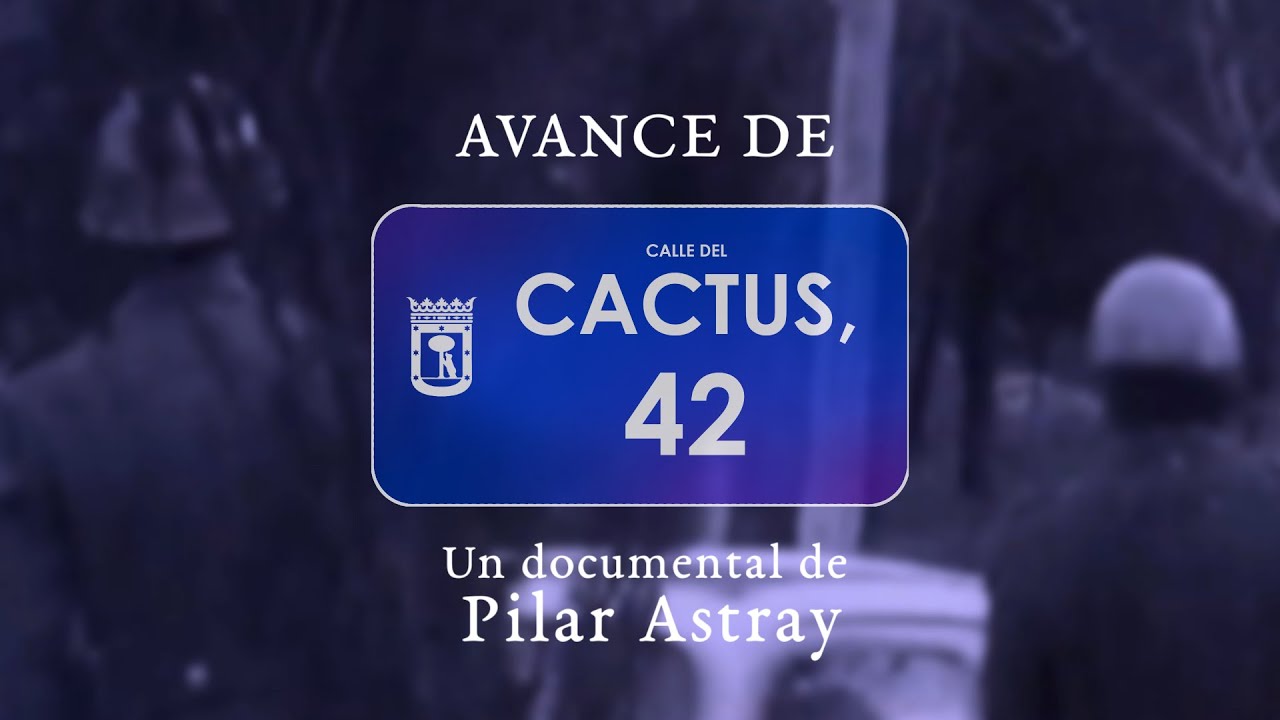 Teaser de Cactus, 42, documental de Pilar Astray - YouTube