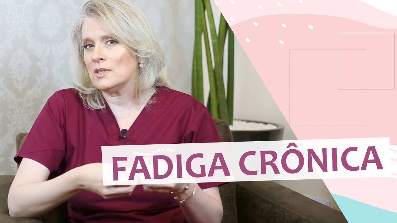 Fadiga Crônica - Dra. Christiane Curci Régis - YouTube