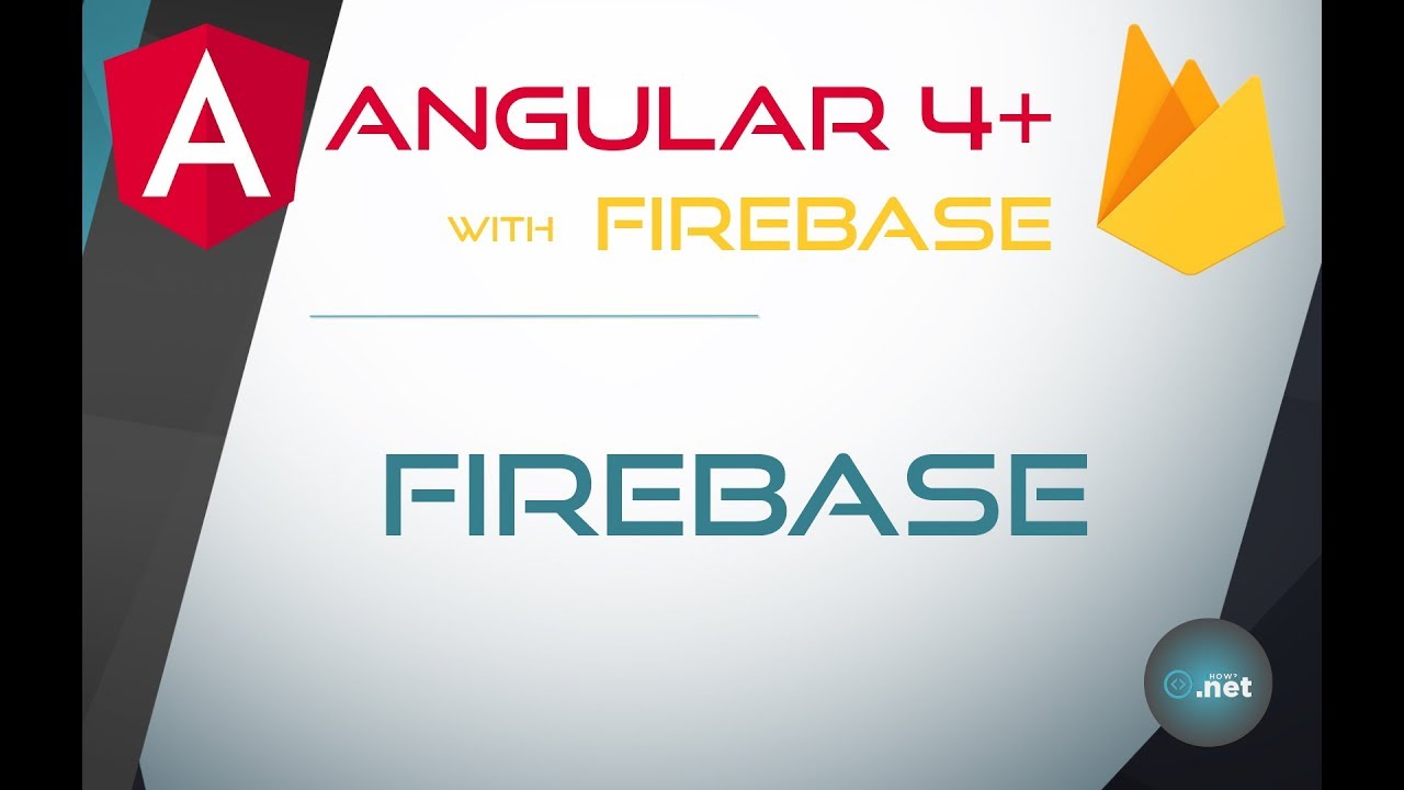 10 What Is Firebase Angular 4 With Firebase And Material Design Youtube