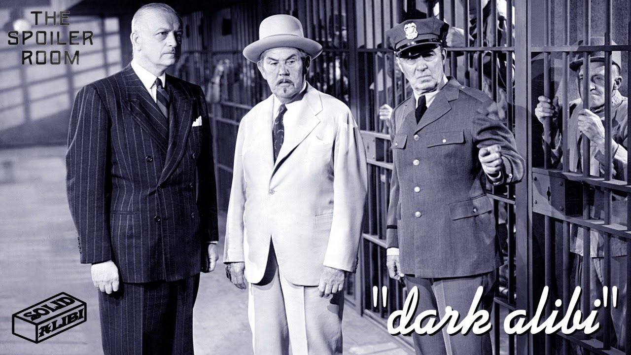 Dark Alibi (1946) - "Solid Alibi" Month - The Spoiler Room Podcast ...