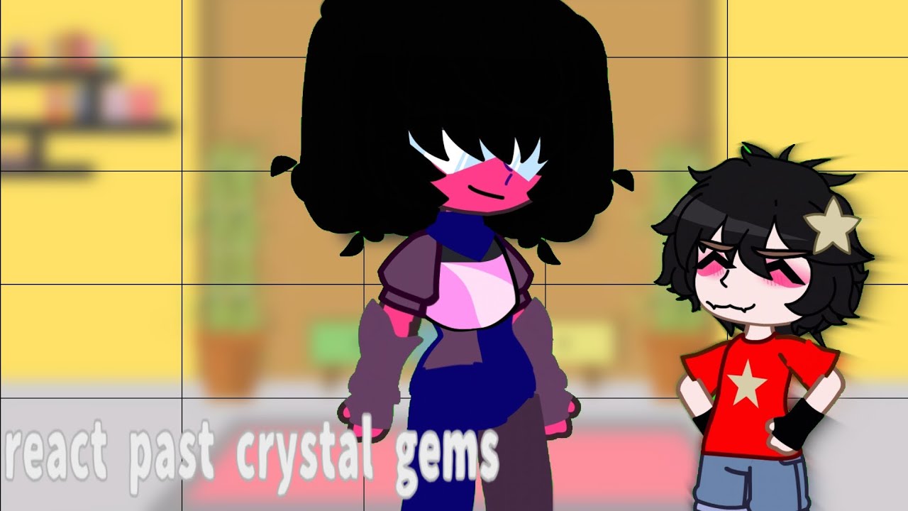 [⭐] react past crystal gems. part 1/? - YouTube