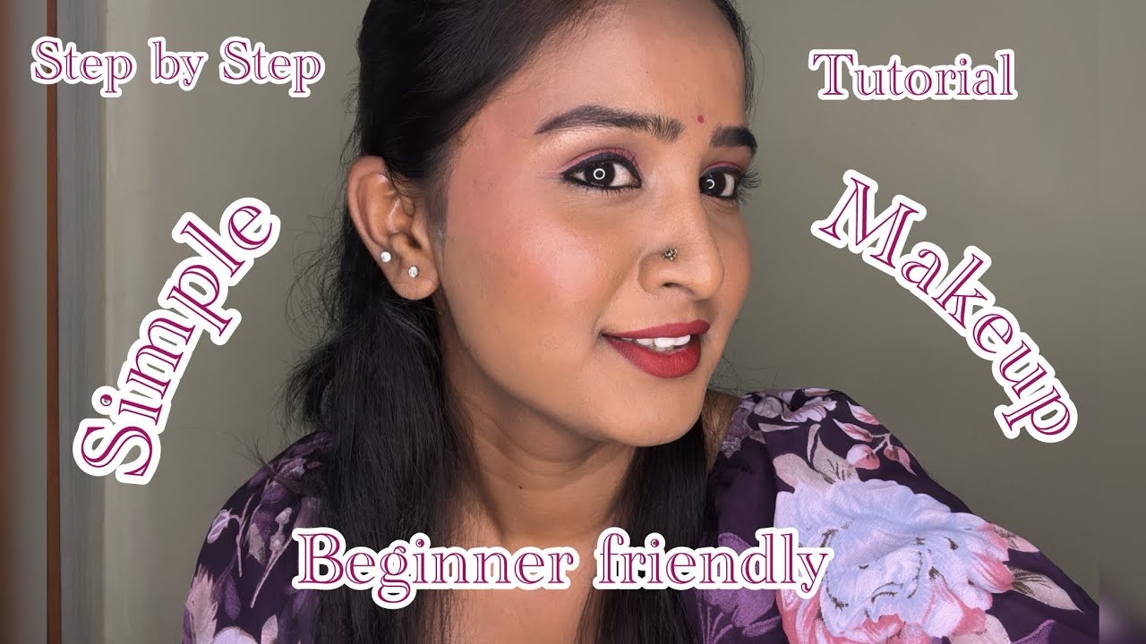 Beginner makeup Tutorial step by step ||simplemakeuplook ...