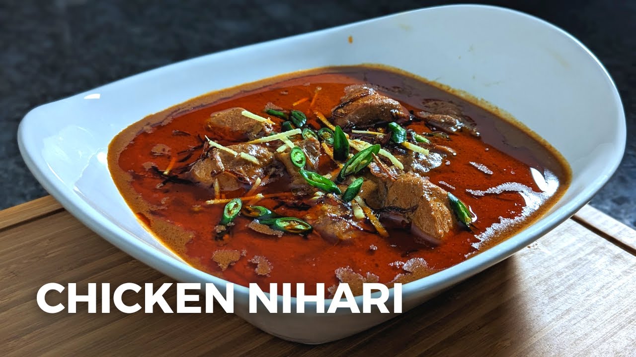 Chicken Nihari | Chicken Nihari Recipe | Quick Chicken Nihari | In The Kitchen - Recipes Made ...