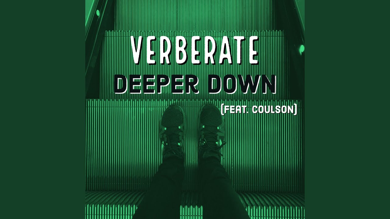 Deeper Down (feat. Coulson) - YouTube