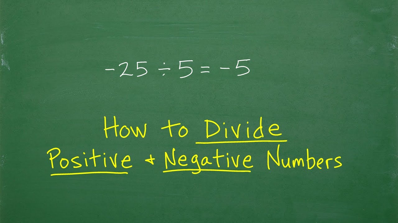 How To Divide Positive And Negative Numbers YouTube How To Divide Positive And Negative Numbers YouTube