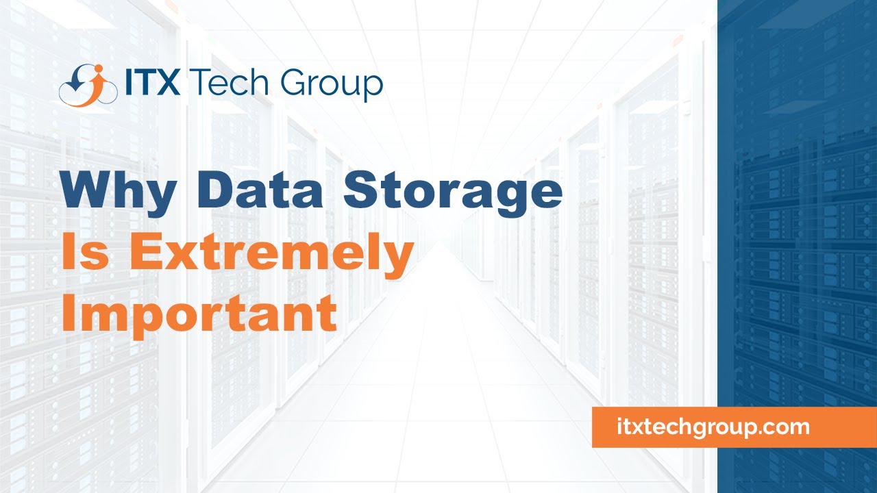 Why Data Storage is Extremely Important - YouTube