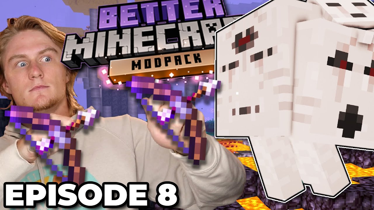 BETTER MINECRAFT MODPACK EP 8 | Awful Ghast, Nether Keeper, and WITHER ...