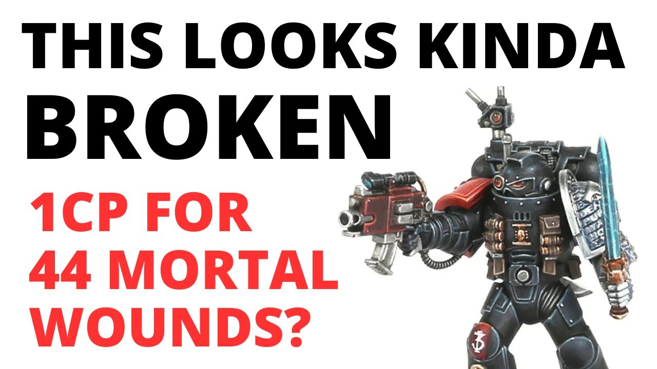 44 Mortal Wounds to Infantry for 1CP? Let's Talk About one Crazy Combo ...