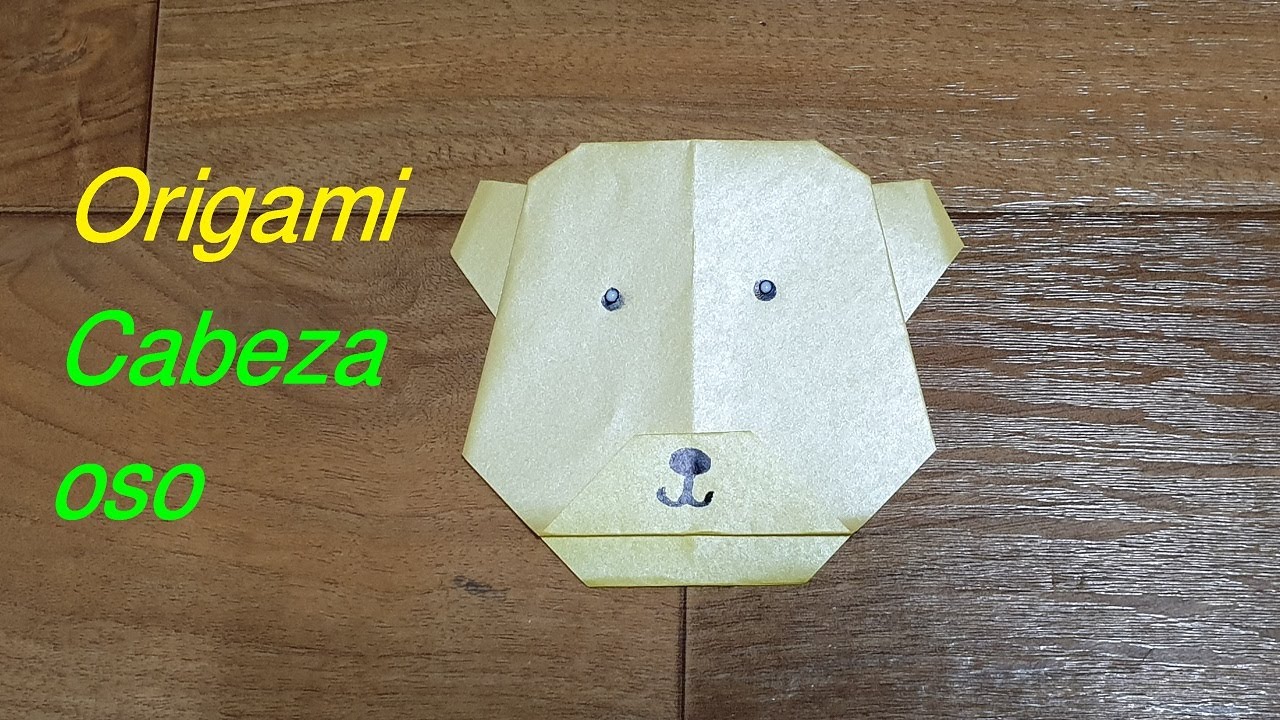 How to make a paper Cabeza oso Origami - YouTube