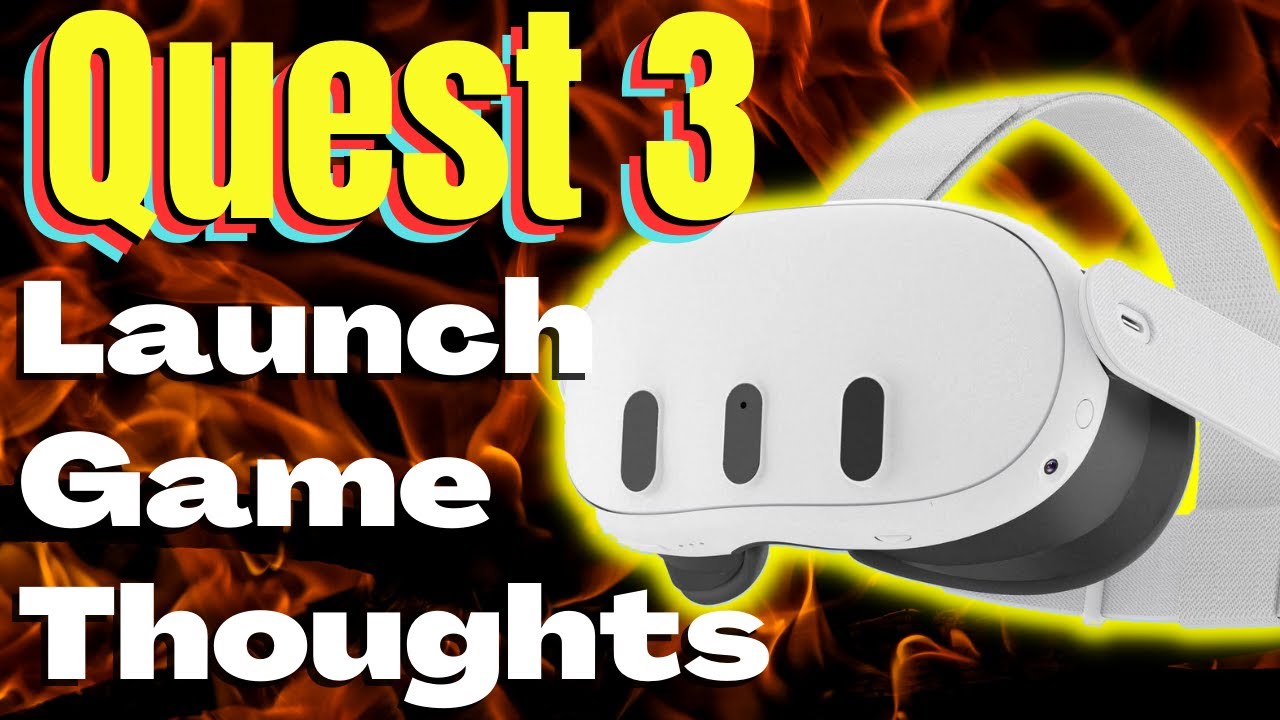 Quest 3 Launch Games Discussion | Virtual Reality | Meta Quest 3 - YouTube