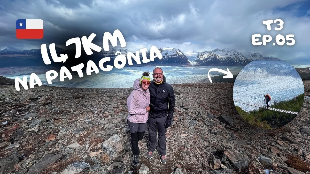 147KM CIRCUITO "O" | O que você precisa saber | TORRES DEL PAINE | O VÍDEO MAIS COMPLETO | T3 ...