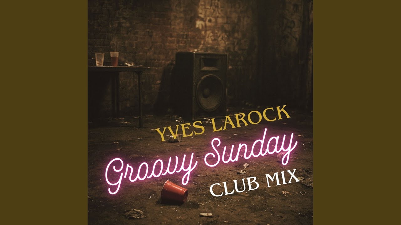 Groovy Sunday (Club Mix Extended) - YouTube