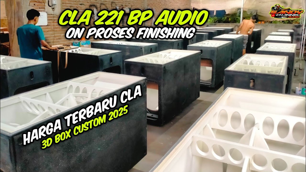 Ready CLA 221 BP Audio & Update Harga Terbaru CLA 3D Box Custom 2025 ...