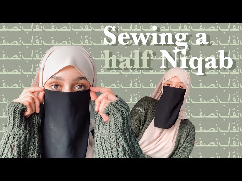 How to sew a Niqab (Tutorial)