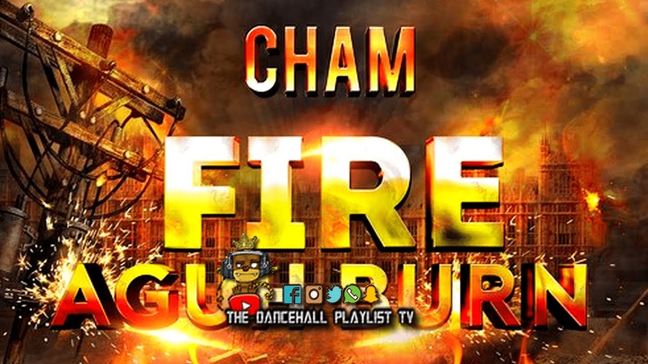 Cham - Fire Aguh Bun (Dancehall 2019) - YouTube