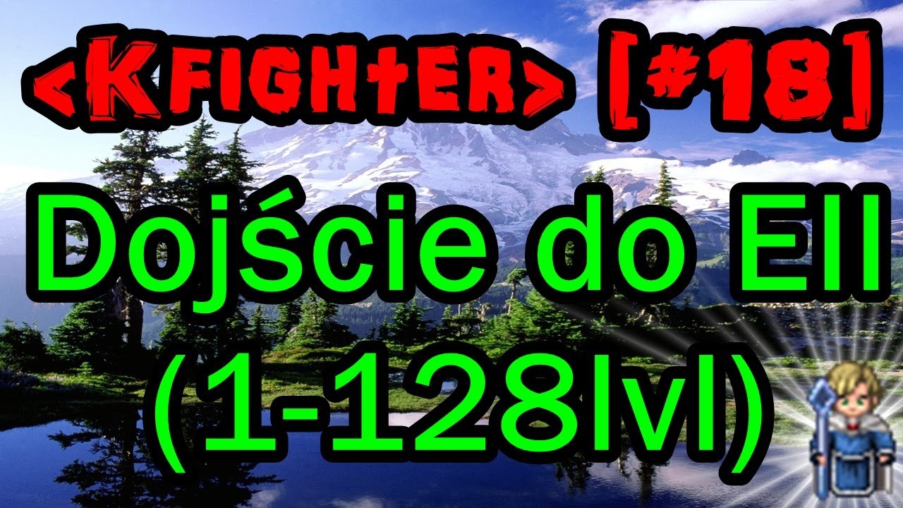 Kfighter i Margonem [#18] "Dojście do EII (1-128lvl)" - YouTube