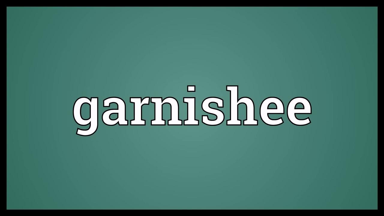 garnishee-meaning-youtube