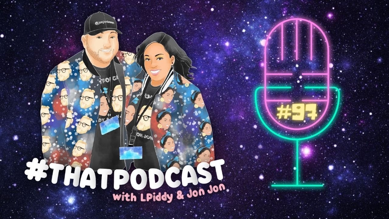 That Podcast - Episode 97! - YouTube