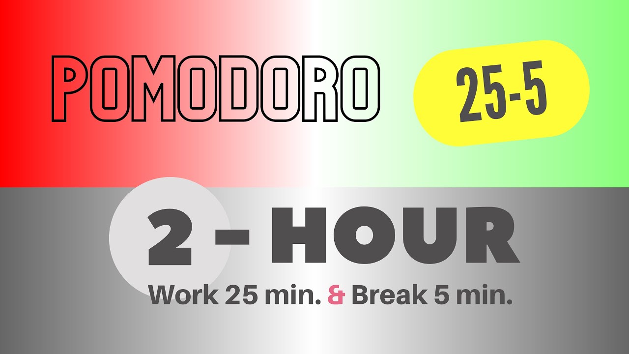 2 hour - Pomodoro 25/5 - Pomodoro Timer | Study With Me - YouTube