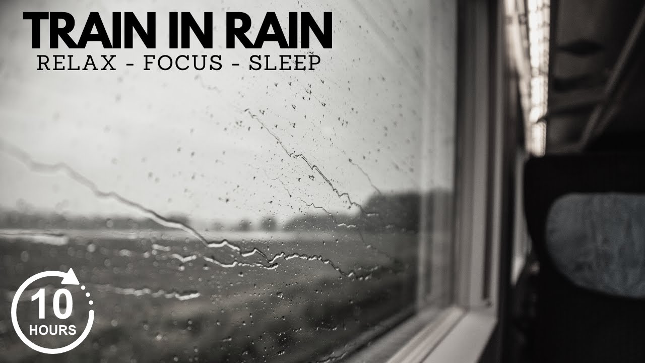 The SECRET to better sleep -Train in The Rain Relaxing Sounds (BLACK ...