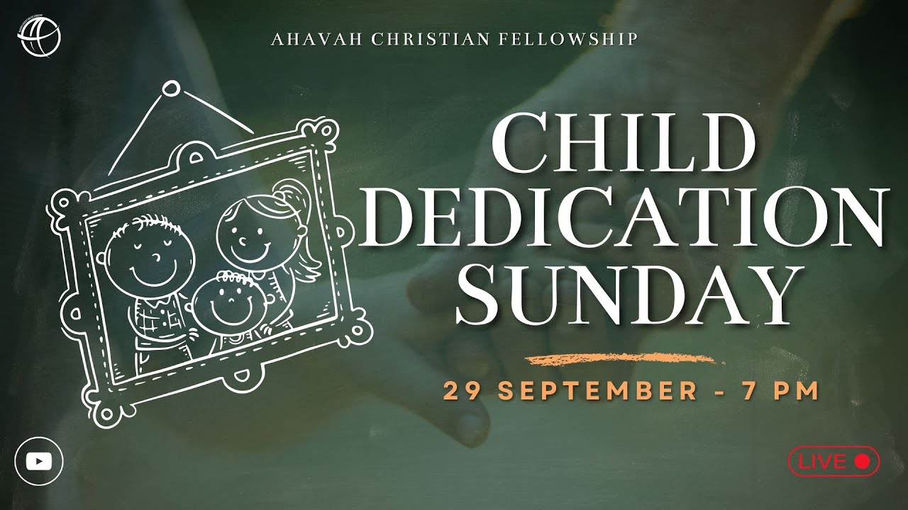 CHILD DEDICATION SUNDAY | PR. LINO E SAMUEL | SEP 29 ND 2024 | AHAVAH ...
