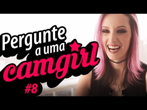 Gostam de receber nude? - Pergunte a uma Camgirl #8