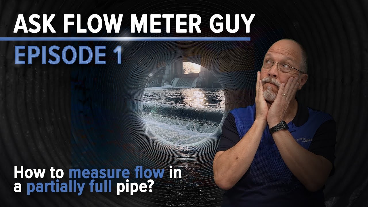 Ask Flow Meter Guy: How to measure flow in a partially full pipe? - YouTube
