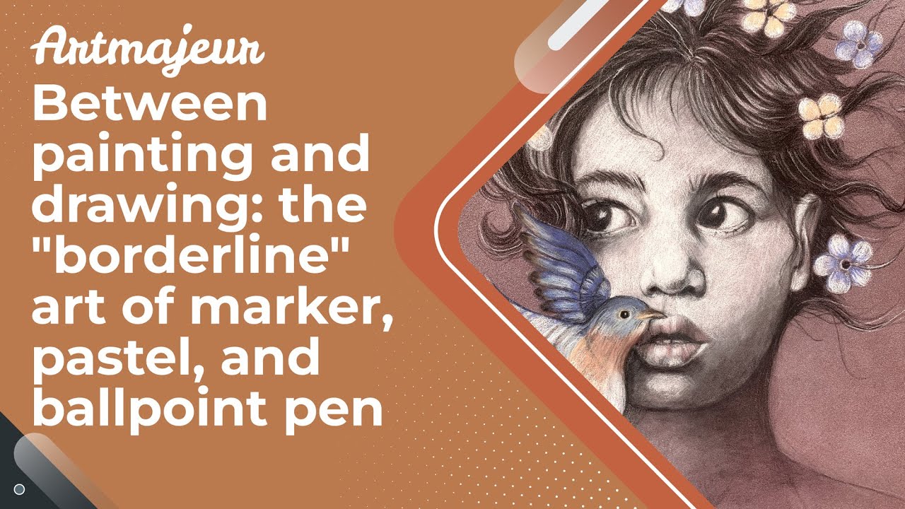 Between painting and drawing: the "borderline" art of marker, pastel ...