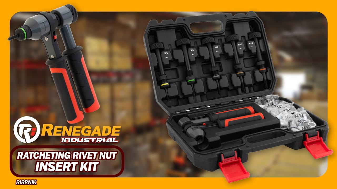 Renegade Industrial Ratcheting Rivet Nut Insert Kit - RIRRNIK - YouTube