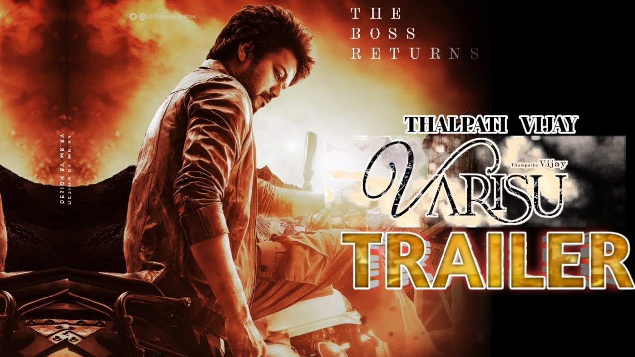 Varisu Movie Trailer | Thalpati Vijay | Rashmika Mandana | Vamshi ...