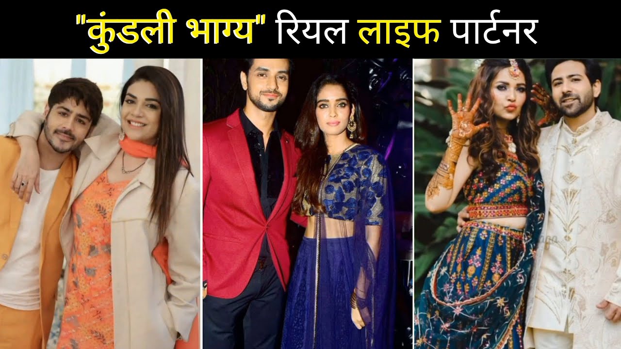 Real Life Love Partner Of Kundali Bhagya Serial New Cast | Karan ...