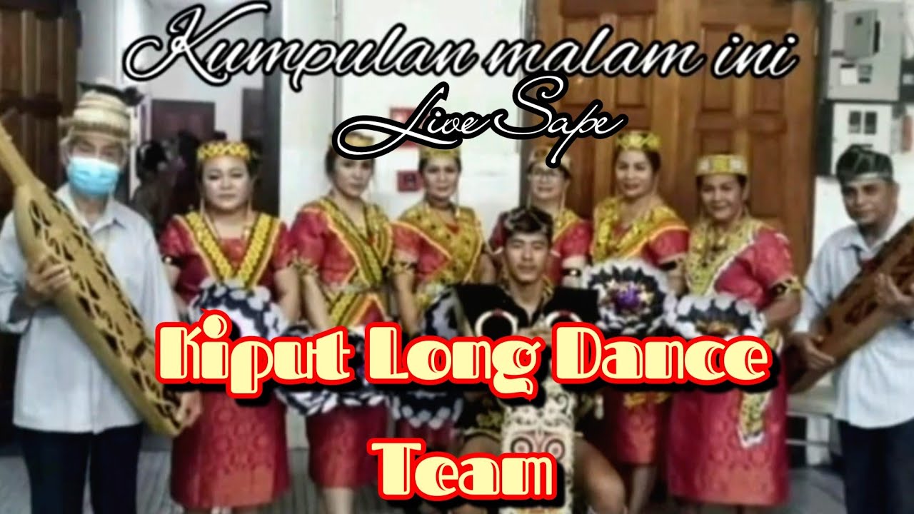 Ngajat Panjang Kaum Kiput (Team Turai Kiput) - YouTube