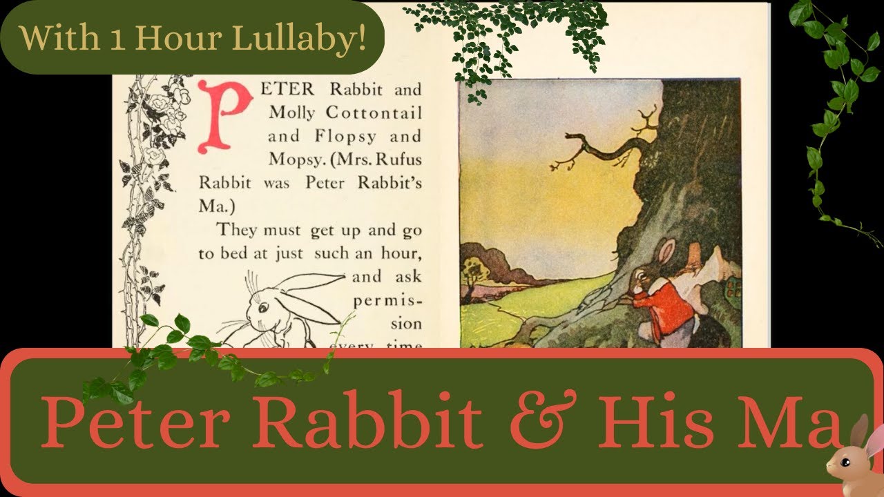 Peter Rabbit and His Ma: A Classic Tale Come to Life in this Beautiful ...