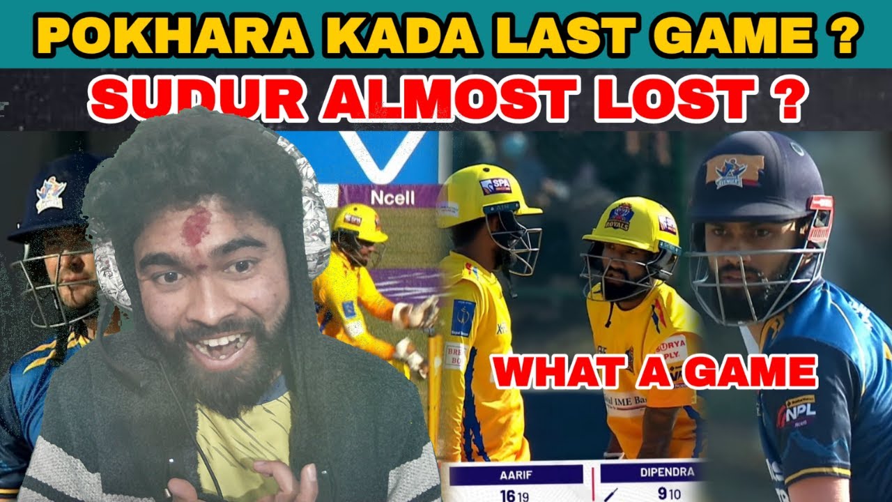 ROYALS ALMOST LOST : POKHARA KADA FINAL GAME | WHAT A GAME ? - YouTube