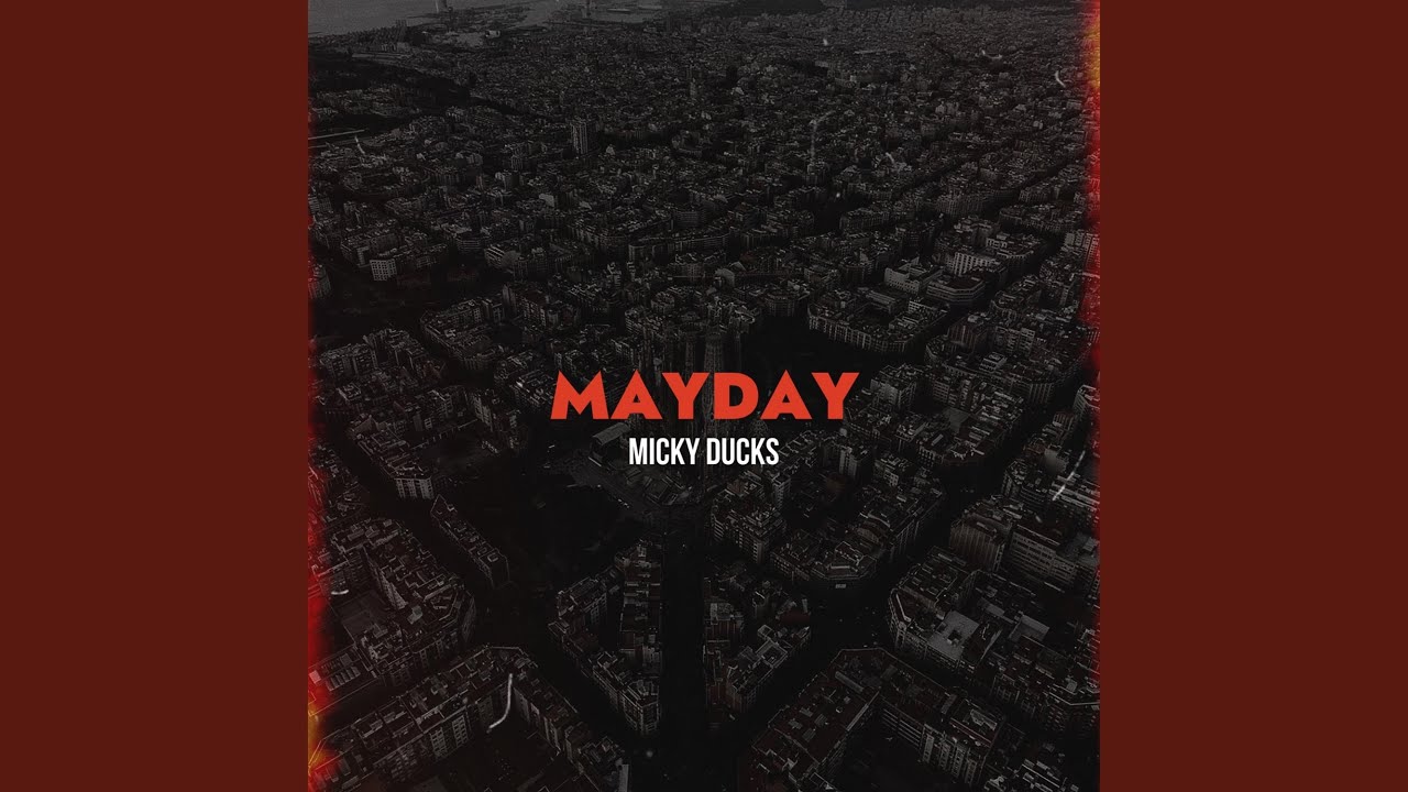 Mayday - YouTube