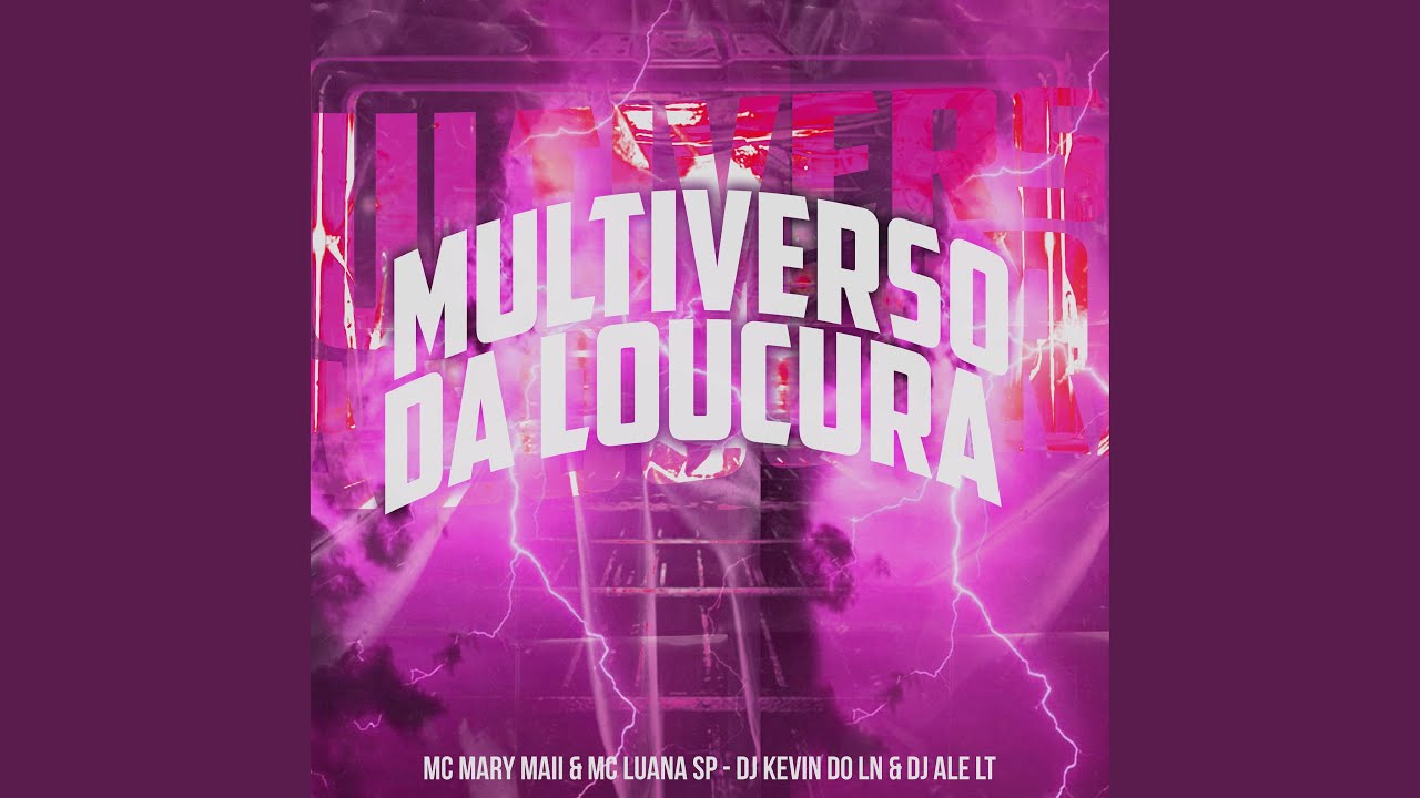 Multiverso da Loucura - YouTube